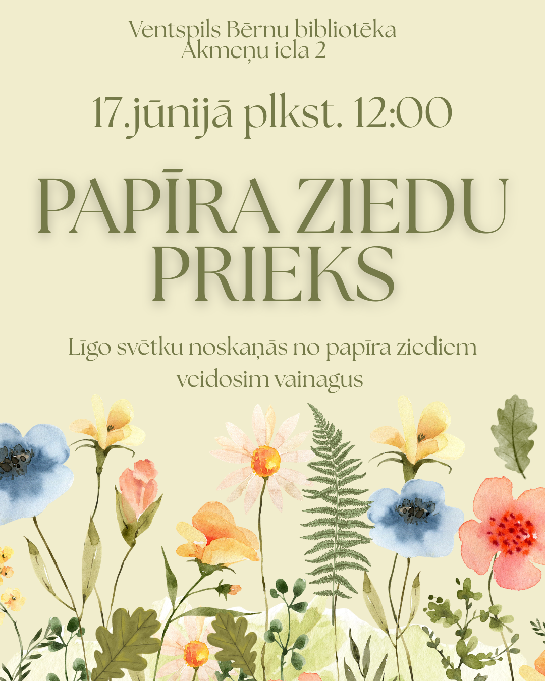 Pirkstiņdarbi "Papīra ziedu prieks" Bērnu bibliotēkā - Ventspils